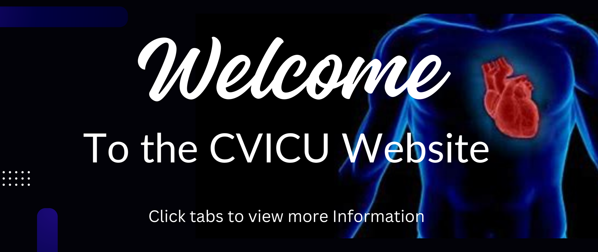 Welcome to the CVICU Website | Cardiovascular Intensive Care Unit